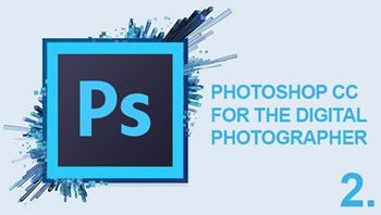 Photoshop CC Digital Photography II Online Course | Vibe Learning
